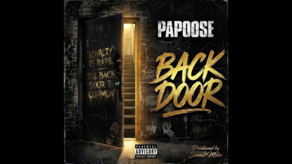 Papoose Drops Some Facts On Single “Back Door” Produced by Sean 2 Miles ...